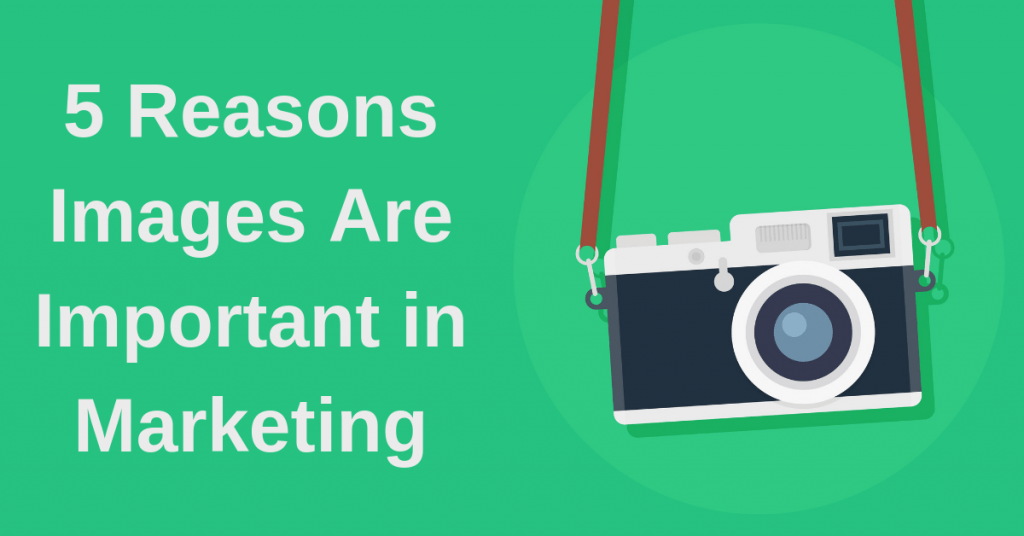 5 Reasons Images Are Important in Marketing - DIFFERENT GRAVY DIGITAL